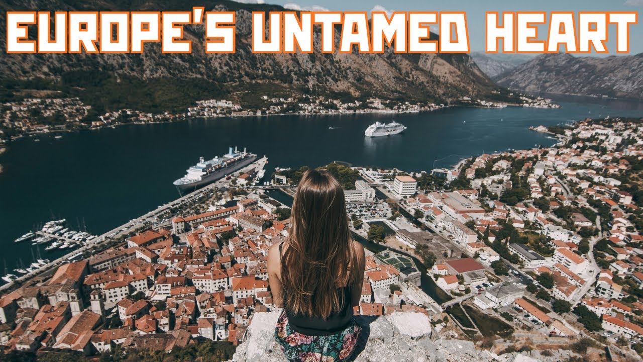 The Balkans: Europe’s Untamed Heart