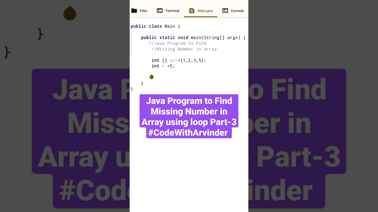 Java Program to Find the Missing Number using loop #shorts