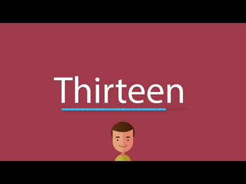 How to say Thirteen in English