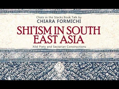 Book Talk: Shi'ism in South East Asia