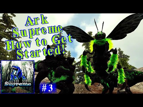 Steam Community :: Video :: Ark Supreme - How to Get Started - Ep.3 ...