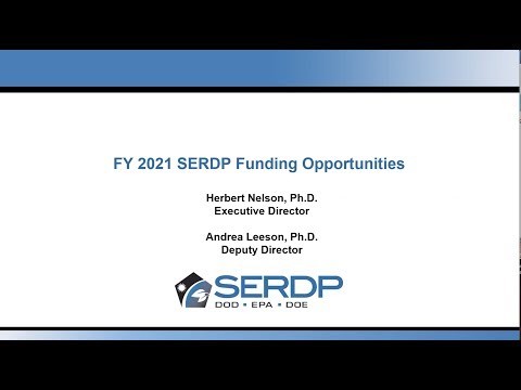 FY 2021 SERDP Funding Opportunities Webinar