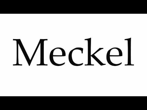 How to Pronounce Meckel