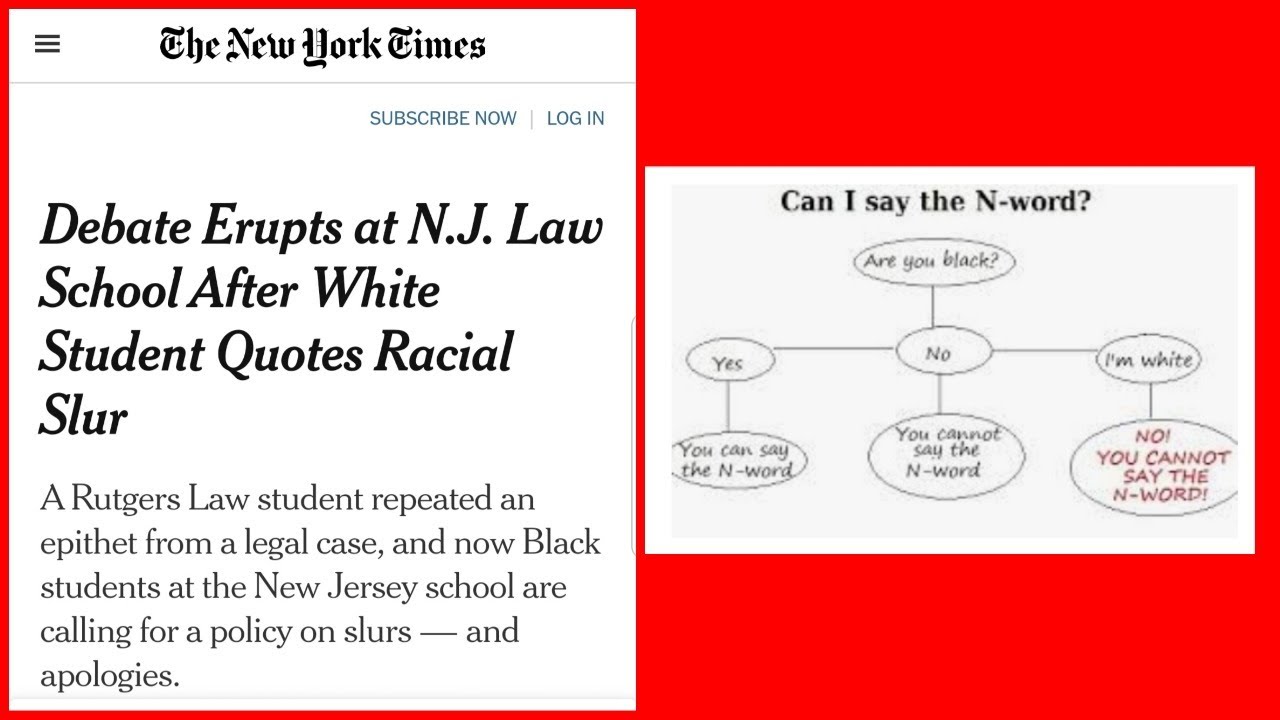 DEBATE ERUPTS AT RUTGERS LAW SCHOOL AFTER WHITE STUDENT USES N-WORD| WHO CAN USE THE N- WORD?