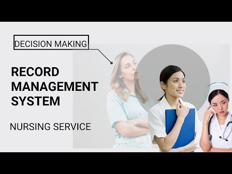 Record Management System and Decision Making in Nursing Service (Post-graduate Discussion - MAN).
