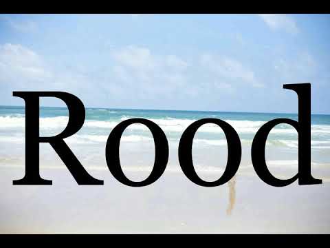 How To Pronounce Rood๐๐๐๐๐๐Pronunciation Of Rood