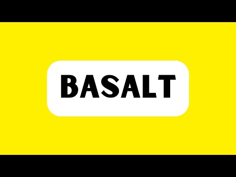 How to Pronounce Basalt (Correctly)