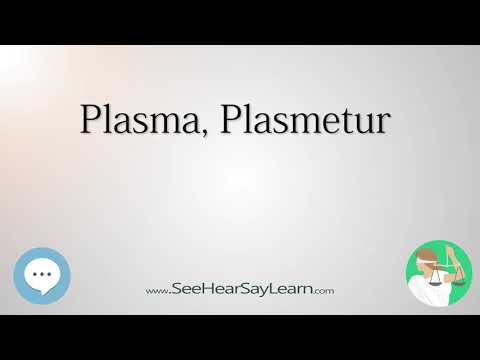 Plasma, Plasmetur (Medical Latin Terminology & Definitions) π€ΈββοΈππ§ π©βπππ