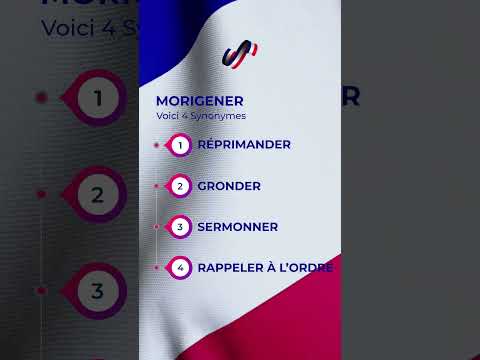 Synonyme de : MORIGENER / Apprendre à parler français