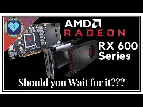 AMD Radeon RX 600 Series Release | Is it a Better Choice?