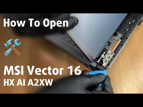 🛠️ How to open MSI Vector 16 HX AI A2XW - disassembly and upgrade options
