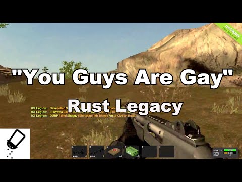 Steam Community :: Video :: "You Guys Are Gay" - Rust Legacy