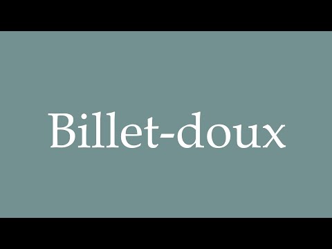 How to Pronounce ''Billet-doux'' Correctly in French