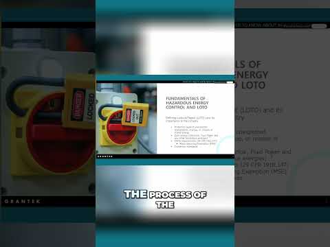 #NewSafetyStandardsWithGrantek: Lockout/Tagout Fundamentals