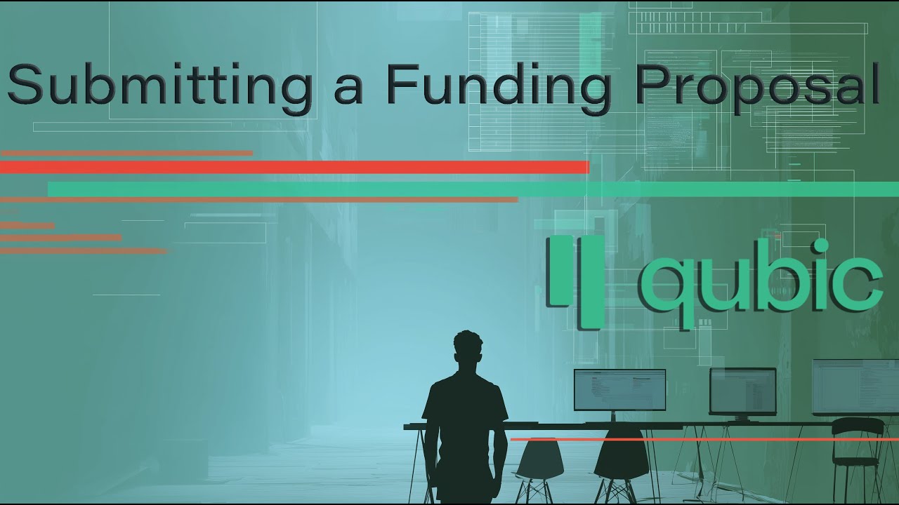 QUBIC - Submitting a Funding Proposal