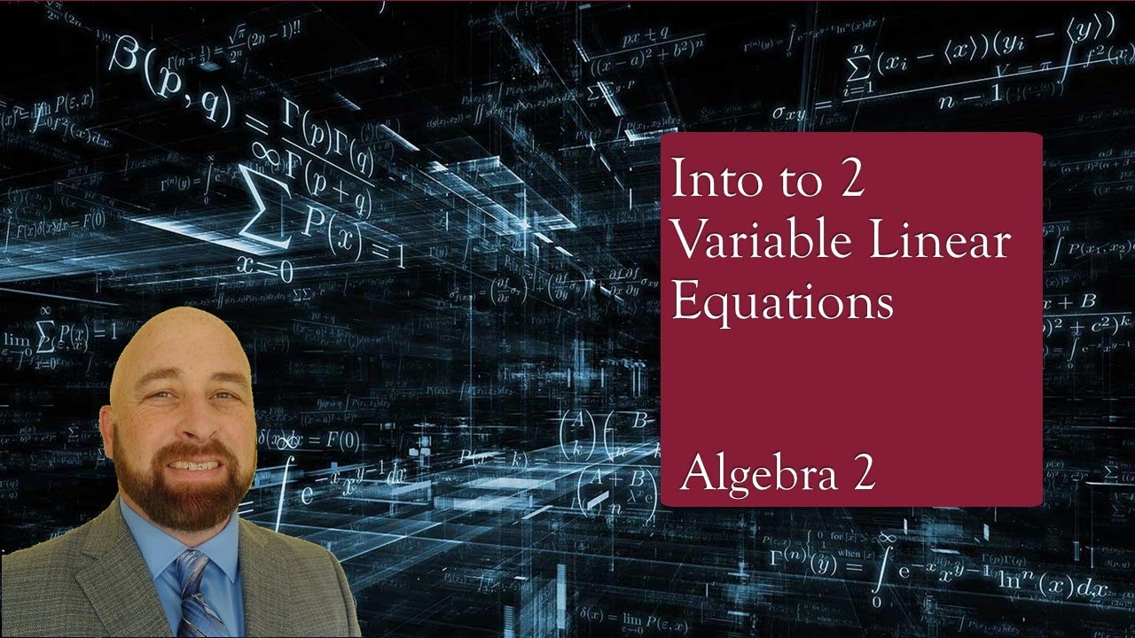 Algebra 2 Lesson 4.1 Two Variable Linear Equations