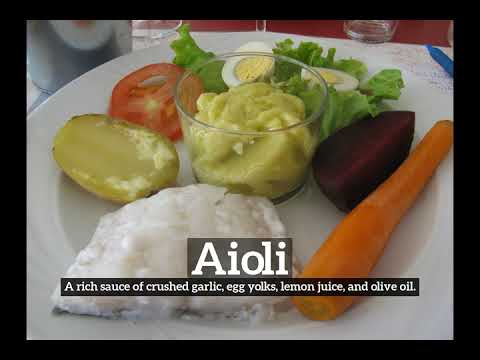 What is Aioli? | How to Say Aioli in English? | How Does Aioli Look?