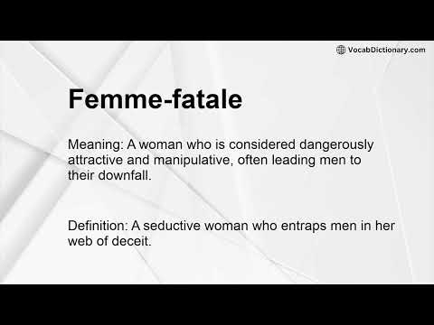 Femme-fatale Meaning
