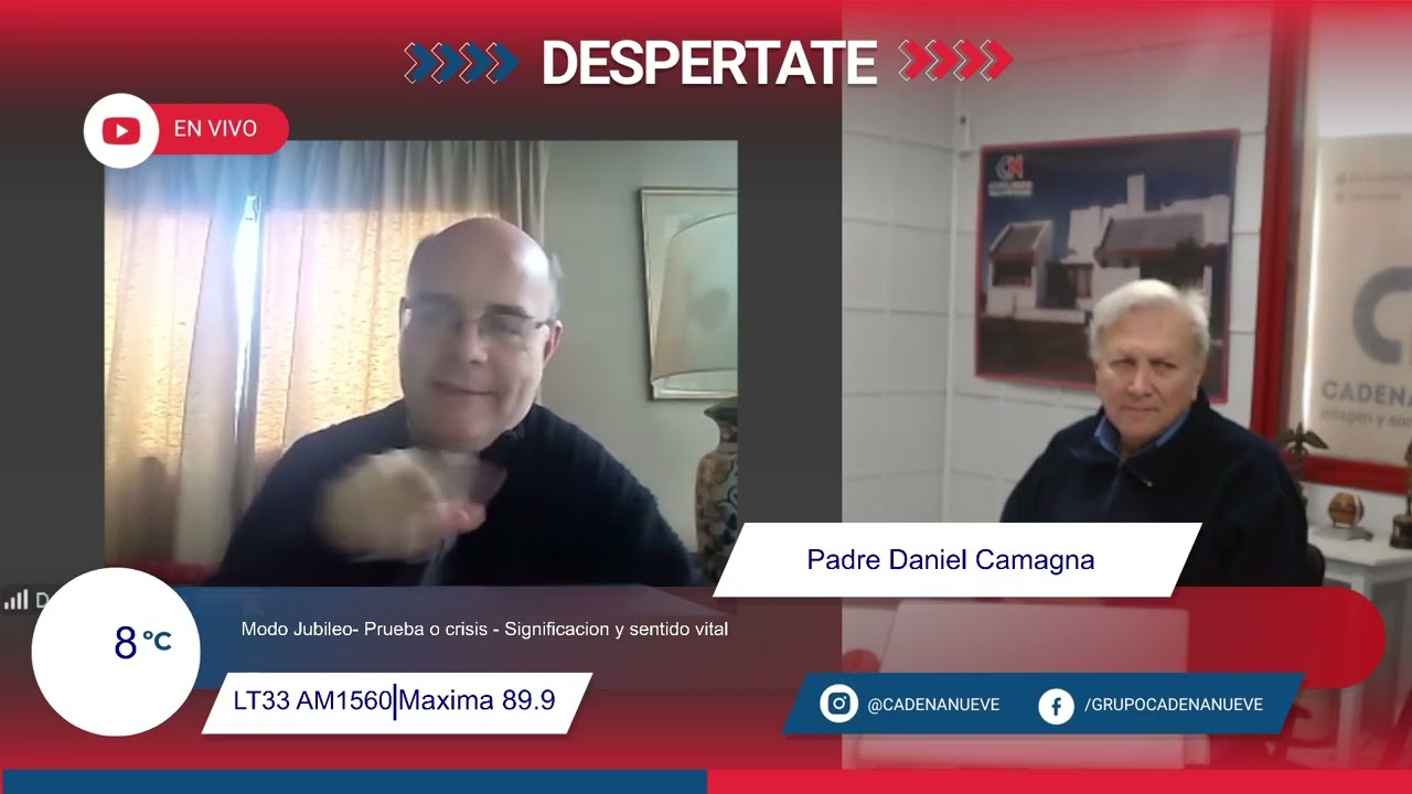 Padre Daniel Camagna: “Dios es amor, no alguien que nos pone ...