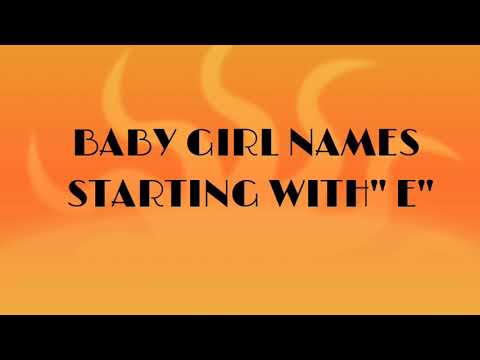 baby girl names starting with E