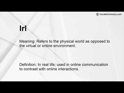Irl Meaning