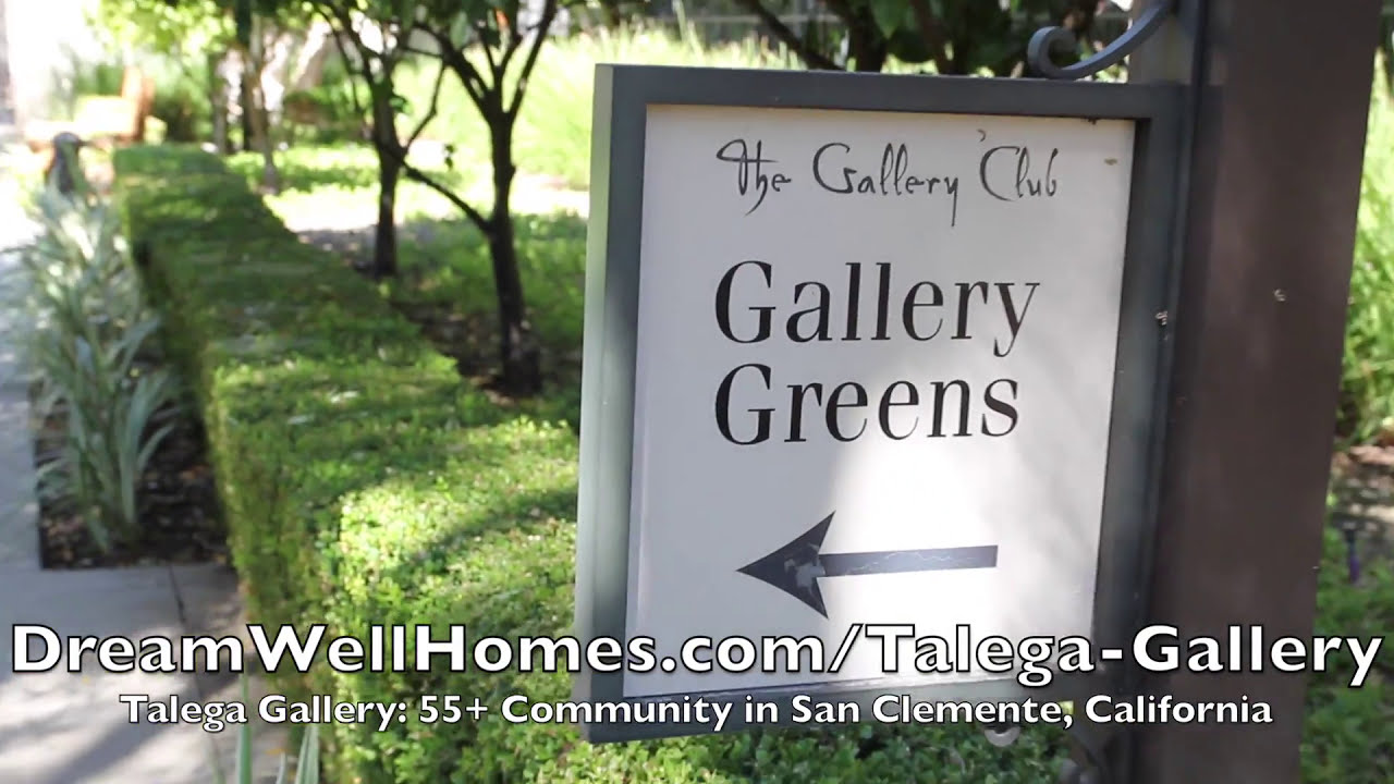 Talega Gallery San Clemente CA 55+ Community Video Tour  #orangecounty55plushomesspecialist