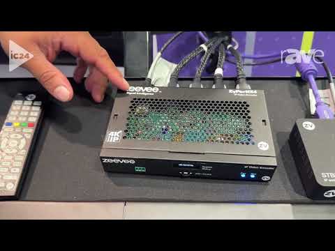InfoComm 2024: ZeeVee Highlights ZyPerMX4, Four-Channel Video-Over-IP Encoder