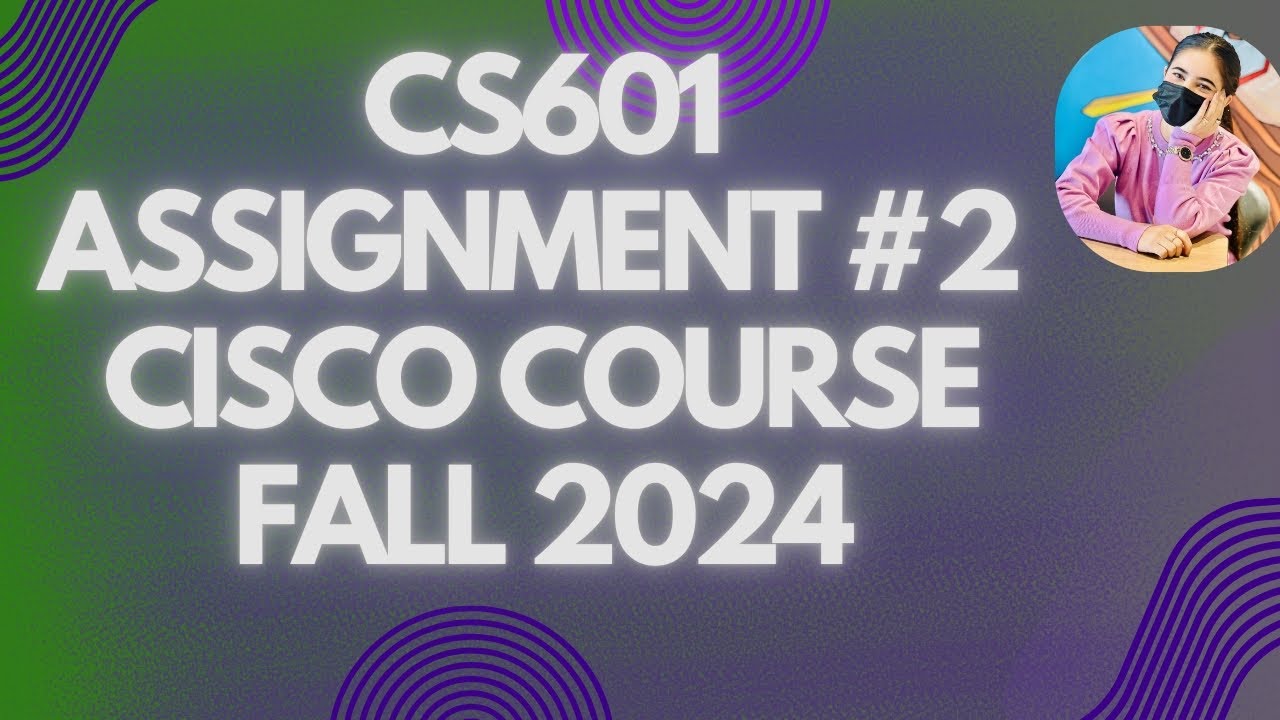 CS601 Assignment 2 Solution 2024 || Cs601assignment 2 fall 2024 || Cs601 assignment 2 2024