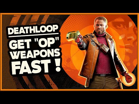 Steam Community :: Video :: Deathloop | ADVANCED TIPS - Get Powerful Guns Early!