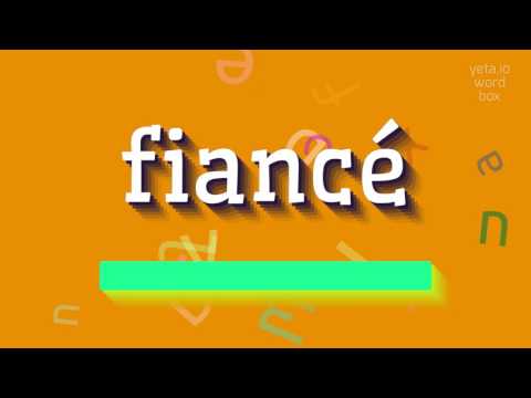 How to say "fiancé"! (High Quality Voices)