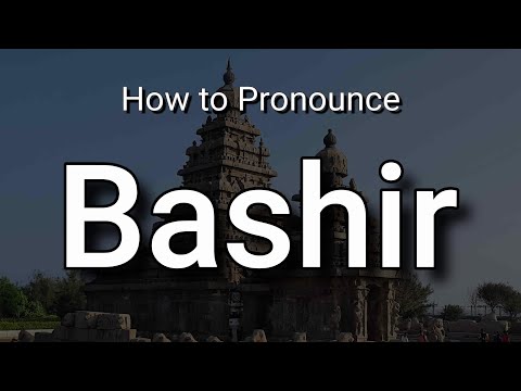 Bashir - Pronunciation and Meaning