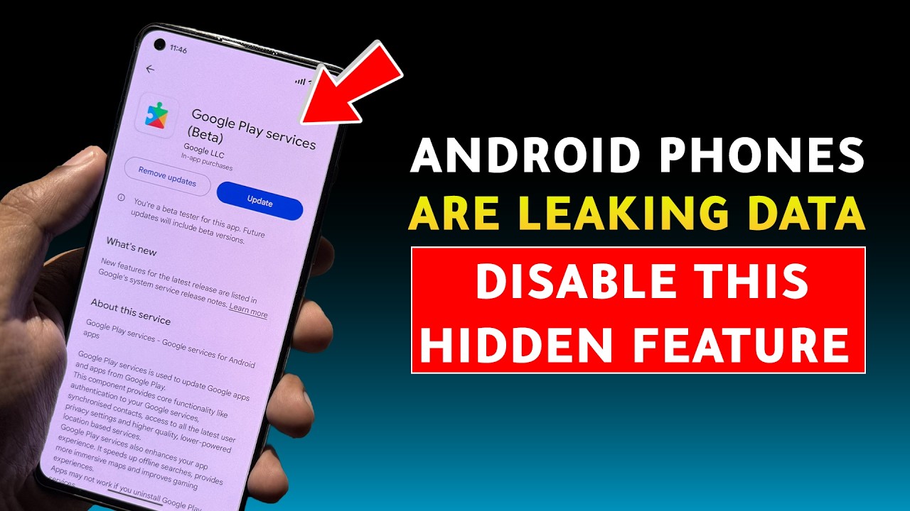 Android Phones Are Leaking Data! Disable This Hidden Feature