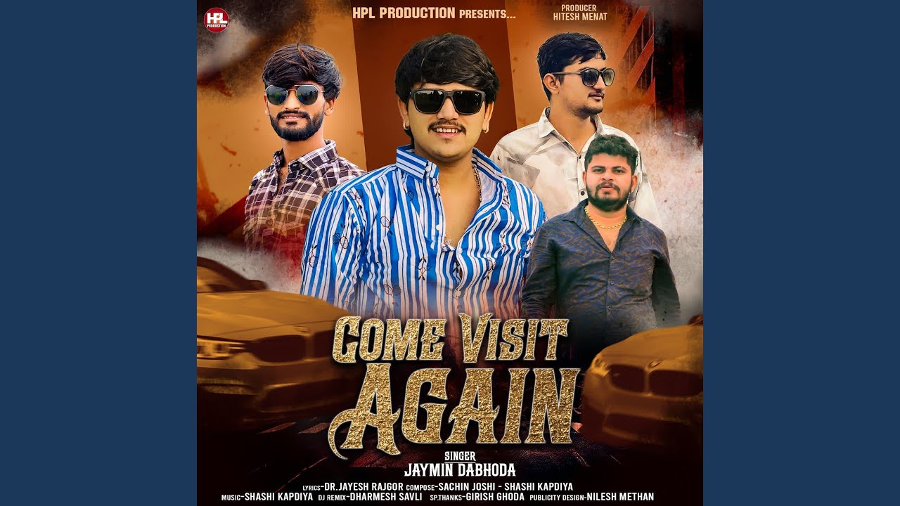 Come Visit Again
