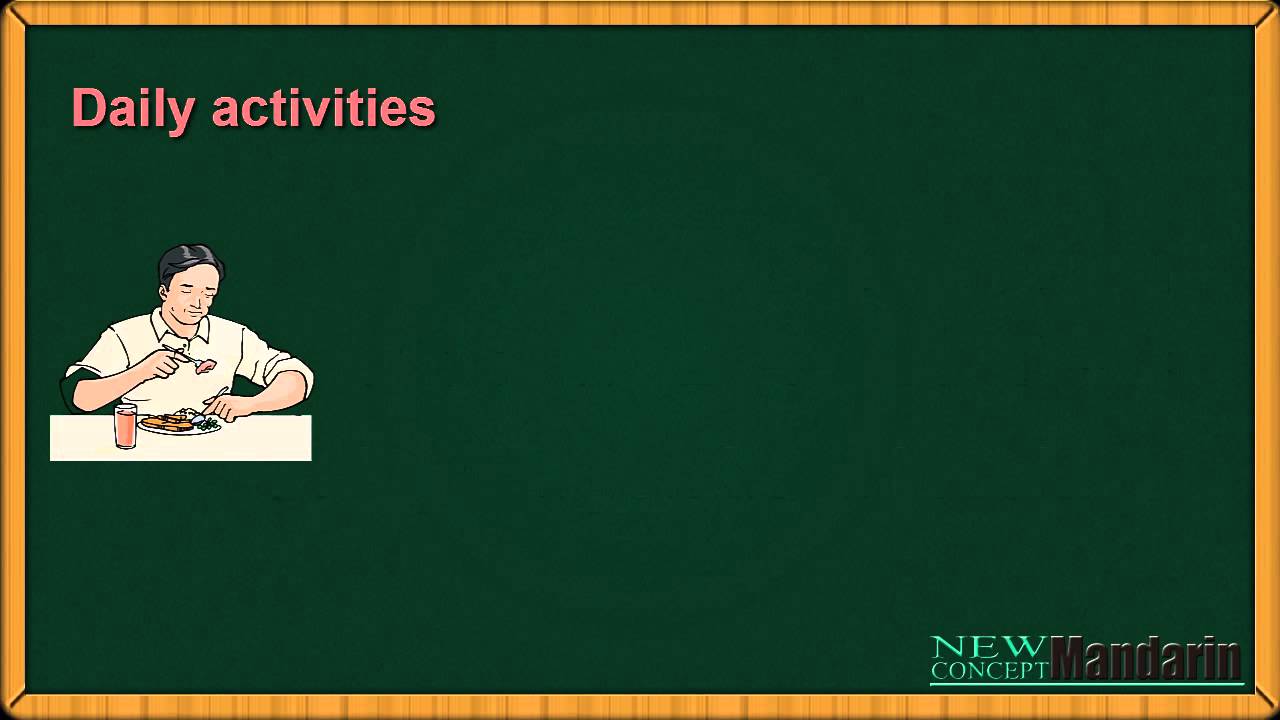 Learn Chinese: Free Mandarin Lesson 29: Daily activities
