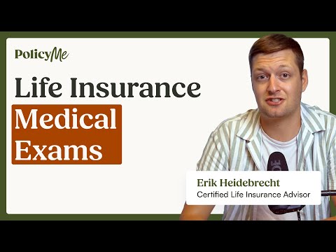 Life Insurance Medical Exams: What You Need to Know | PolicyMe