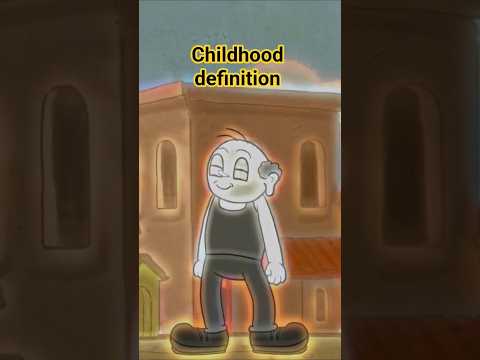 Childhood definition π€πππ€£#viralreels #animation #funny #cartoon #childrenssong #kids
