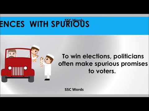 Spurious # Improve English # Meaning and 5 sentences # GRE CAT GMAT word # SSC Words 2