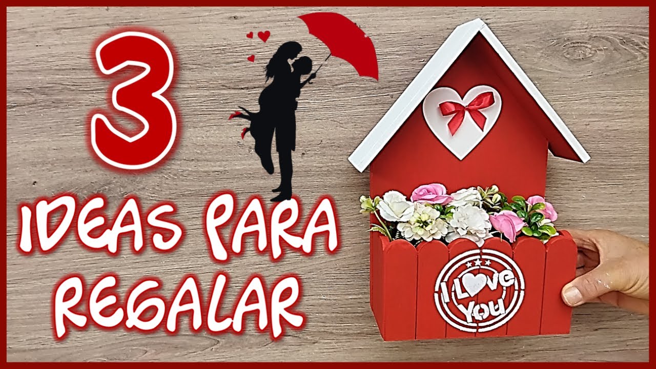 3 HERMOSAS IDEAS PARA REGALAR EN SAN VALENTÍN - Manualidades para el día del amor y amistad
