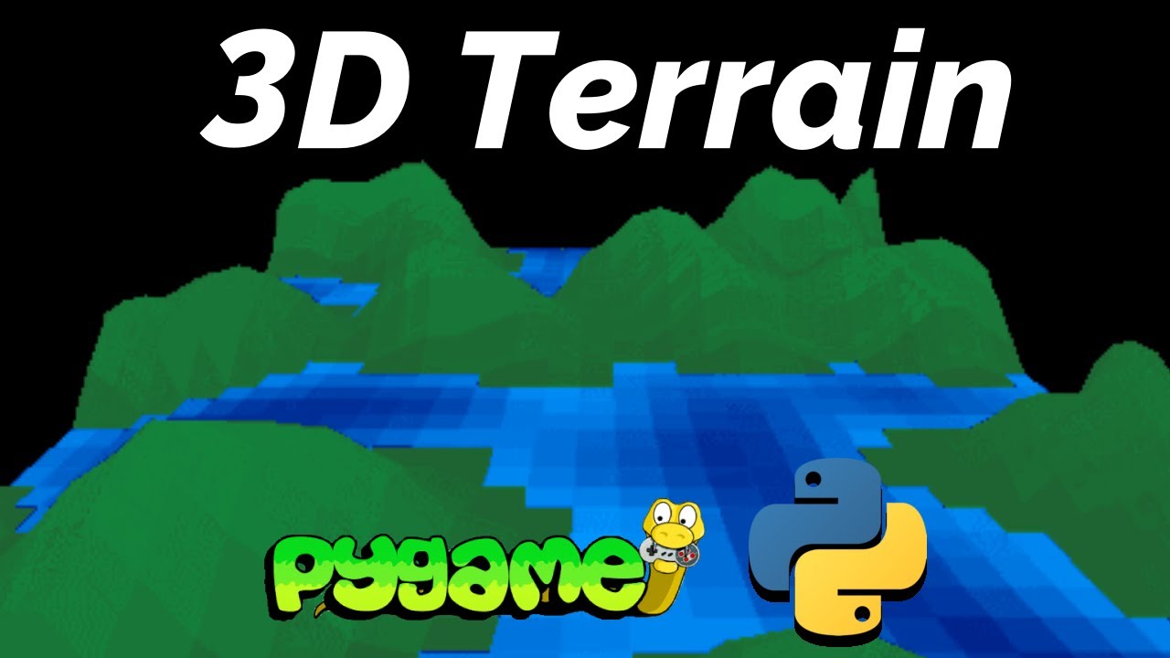 3D Terrain Generation in Python/Pygame - Demo/Explanation
