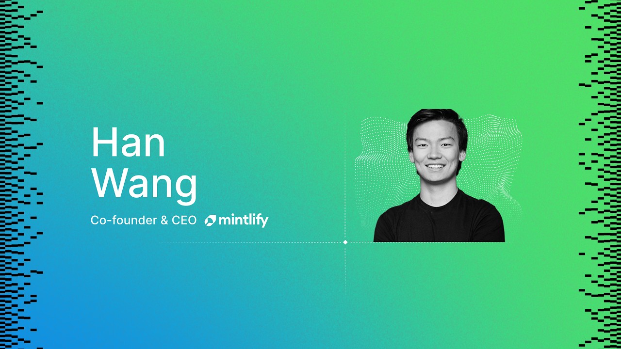 Han Wang from Mintlify on the Future of Developer Documentation