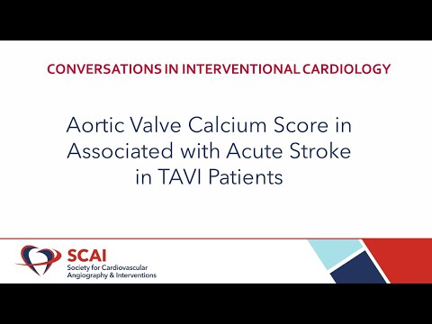 Conversations in Interventional Cardiology: Aortic Valve Calcium Score