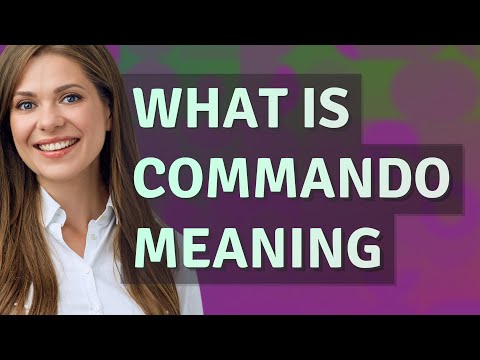 Commando | meaning of Commando