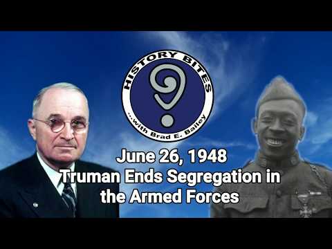 June 26, 1948 ~ Truman Desegregates the Armed Forces | BitesnBuzz