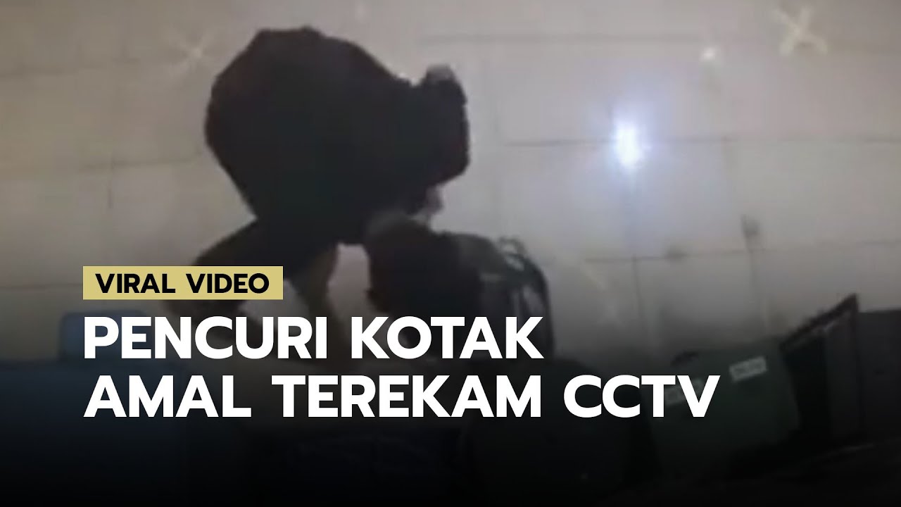 Aksi Pencurian Kotak Amal Masjid Terekam Cctv Viral Di Media Sosial