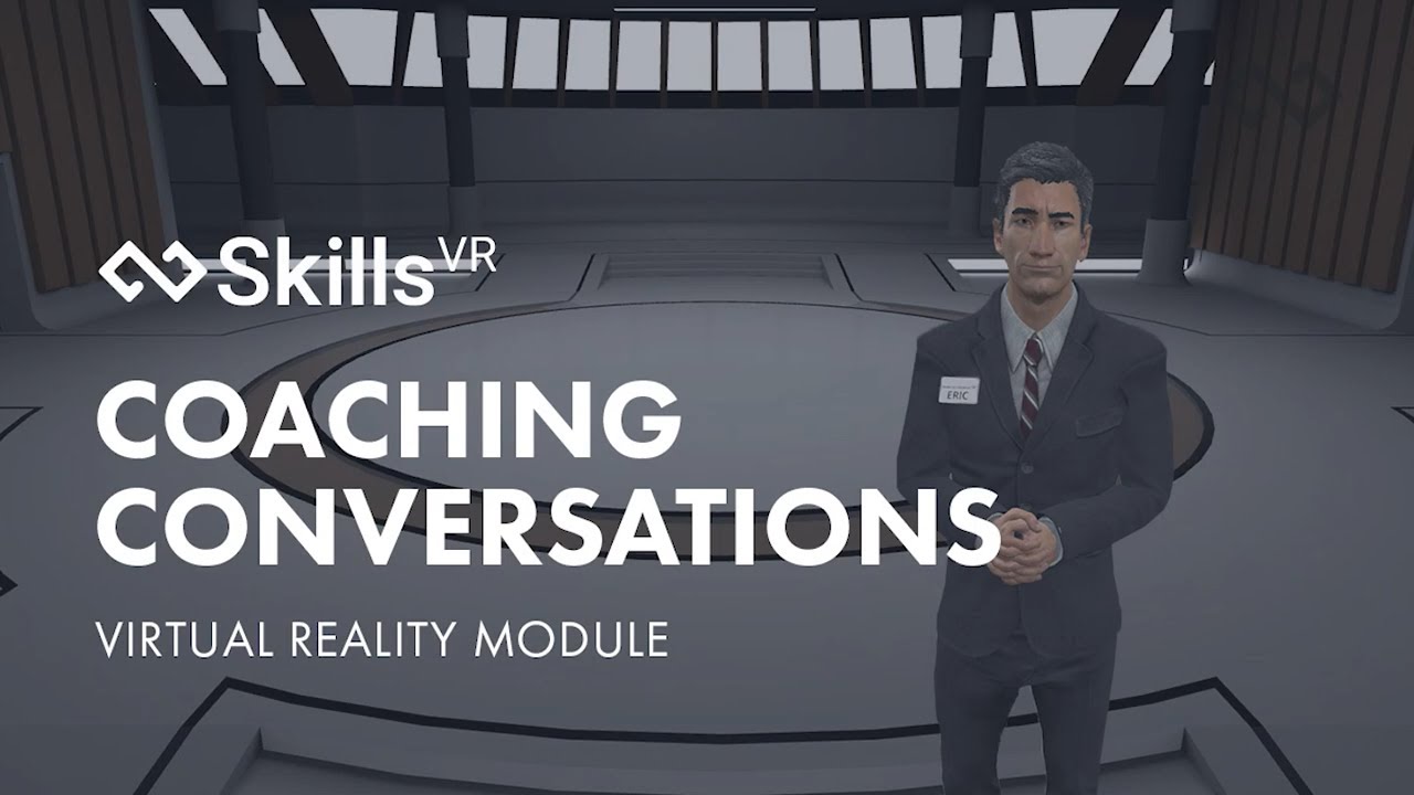 Coaching Conversations | Immersive Learning Module | SkillsVR
