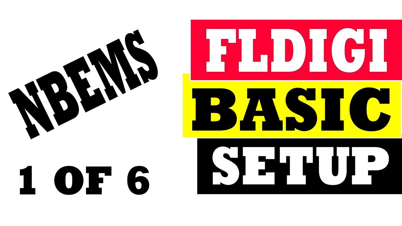 FLDIGI Basic Setup :: NBEMS 1 of 6