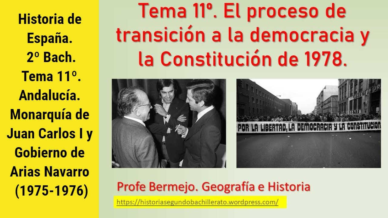 11.1 Historia de España 2ºBach. Tema 11º. El proceso de transición. Monarquía y gob. Arias Navarro.