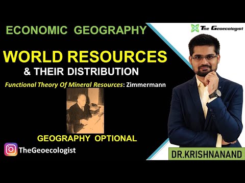 World resources & their distribution-Economic Geography-UPSC