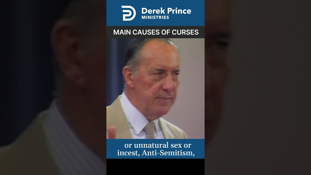 Main Causes of Curses | Shorts | Watch | Derek Prince Ministries