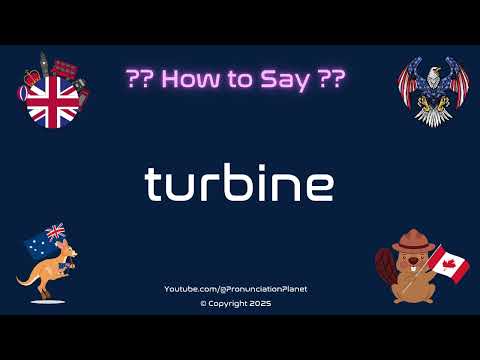 🌪️ ⚙️ How to Pronounce turbine? (CORRECTLY) | Pronunciation Planet